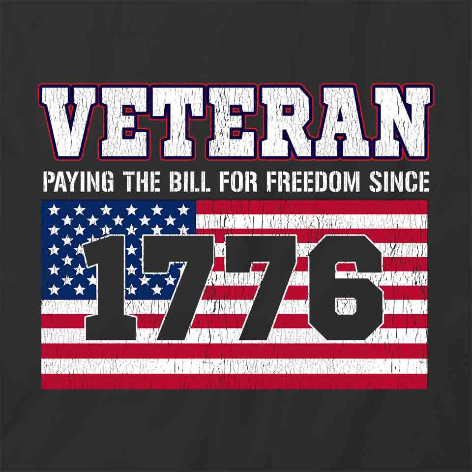Veteran Paying The Bill T-Shirt | Patriotic American Black Tee Gift ...