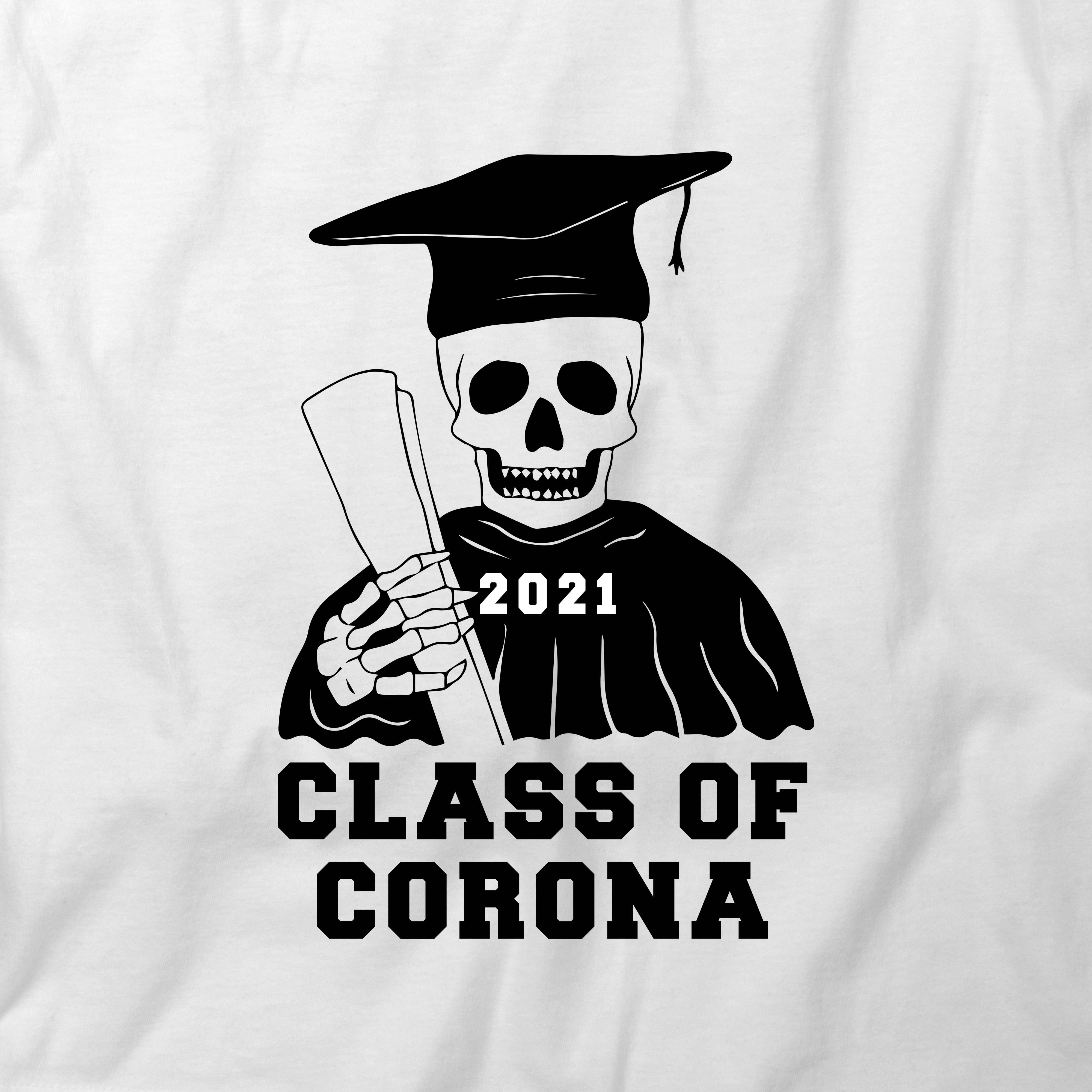 Class of Corona T-Shirt | Happy Graduation White Tee Gift - Walmart.com
