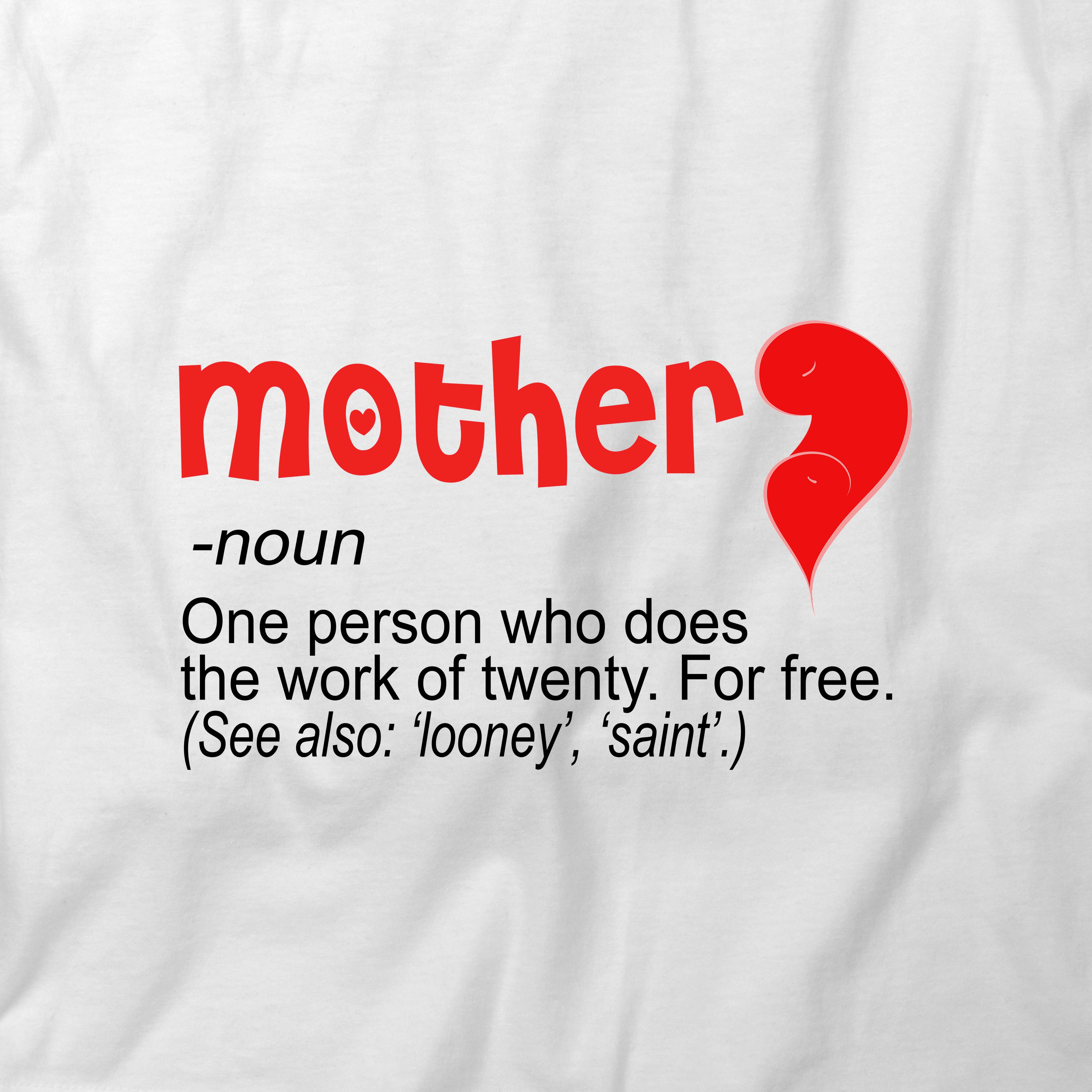 Mother Definition T-Shirt | Loving Mother White Tee Gift - Walmart.com